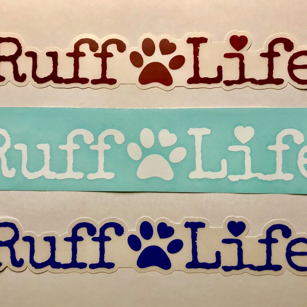 Ruff-Life Decal – Ruff Life